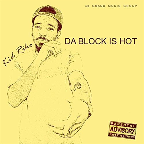 Play Da Block Is Hot by Kid Riko on Amazon Music