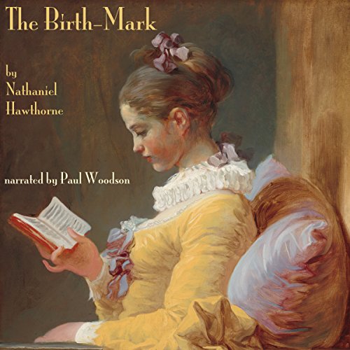 The Birthmark (Audio Download): Nathaniel Hawthorne, Paul Woodson, Spoken Realms: Amazon.in ...