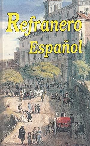 Refranero español : Garza Castillo, Jorge (selecc.): Amazon.com.mx: Libros