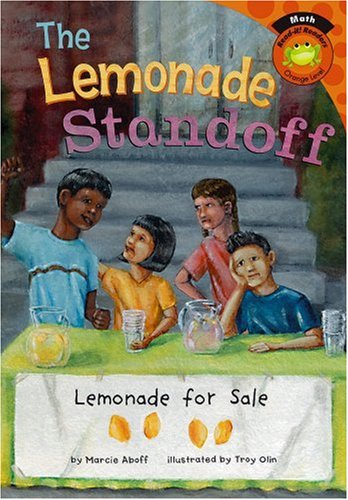 The Lemonade Standoff (Read-it! Readers: Math): Aboff, Marcie, Olin ...