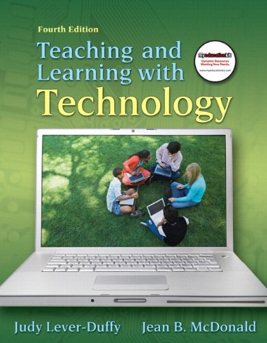 Teaching and Learning With Technology + Myeducationkit: Lever-Duffy ...