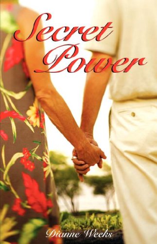 Secret Power: Weeks, Dianne: 9781845491994: Amazon.com: Books