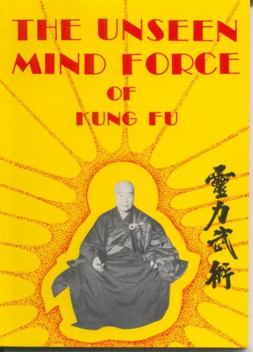 The Unseen Mind Force of Kung Fu : Amazon.co.uk: Books
