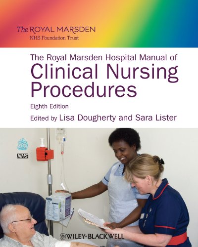 The Royal Marsden Hospital Manual of Clinical Nursing Procedures (Royal ...