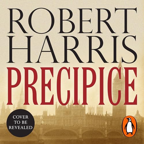Precipice (Audio Download): Robert Harris, Penguin Audio: Amazon.co.uk ...