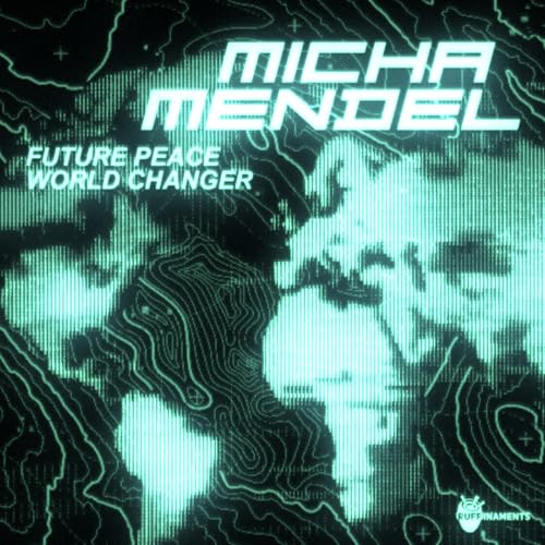 Play Future Peace/World Changer by Micha Mendel on Amazon Music