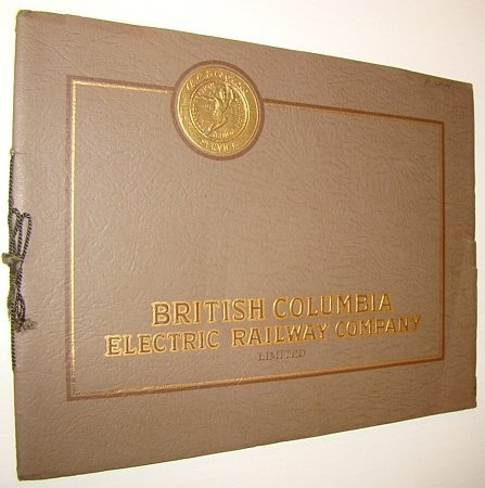 British Columbia Electric Railway Company Limited: British Columbia ...