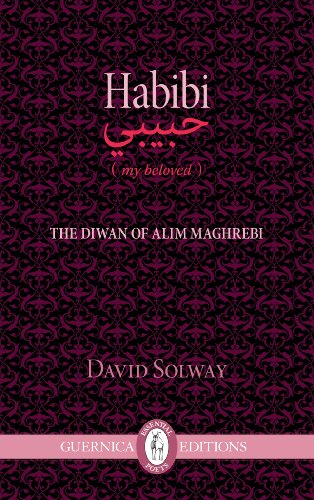 Habibi: the love poems of the Moroccan poet Alim Maghrebi (Essential ...