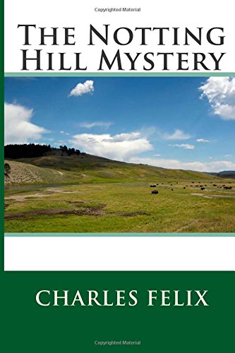 The Notting Hill Mystery : Amazon.in: Books