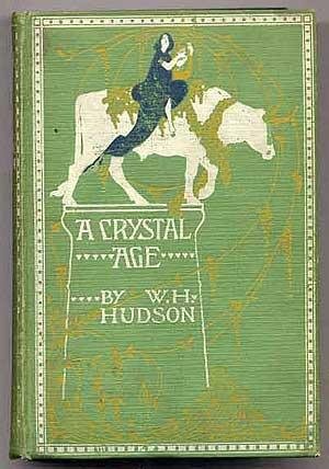 A Crystal Age: HUDSON, W.H.: 9781199799753: Amazon.com: Books