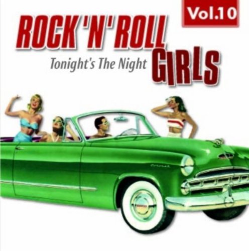 Amazon MusicでVarious ArtistsのRock 'n' Roll Girls Vol. 10を再生する