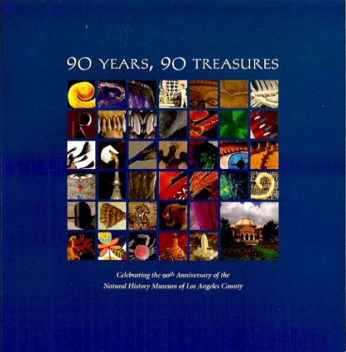 90 Years, 90 Treasures: Celebrating the 90th Anniversary of the Natural ...