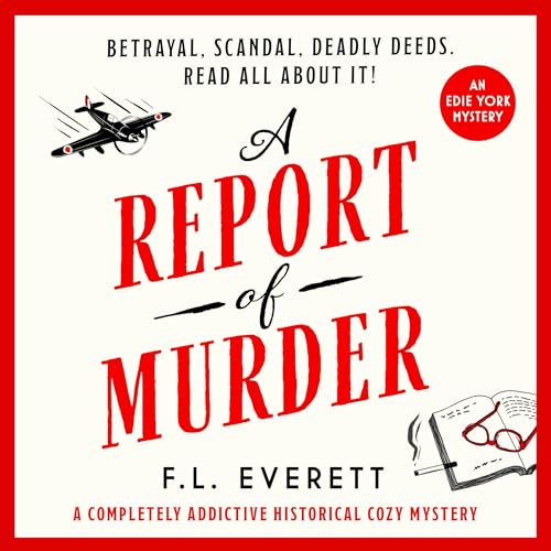 A Report of Murder: An Edie York Mystery, Book 1 (F.L. Everett) (Audio ...