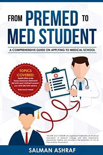 From Premed to Med Student: A Comprehensive Guide on Applying to ...