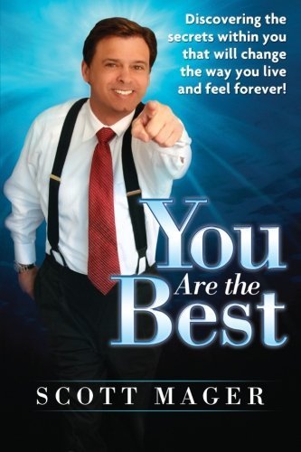 You are the Best by Scott Mager (2011-12-01): Scott Mager: Amazon.com ...