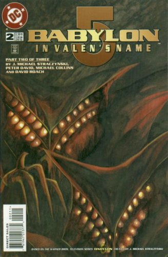 Babylon 5 In Valen's Name #2 Comic of 3 (DC Comics, 1998): Amazon.com ...