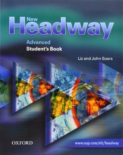 New Headway Advanced Student's Book: English Course (Headway) by Liz ...