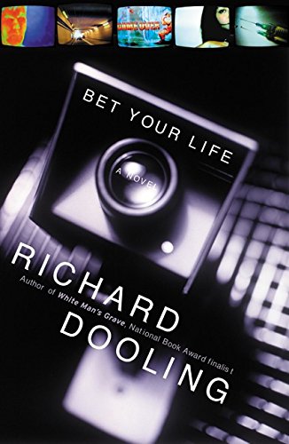 Bet Your Life: Dooling, Richard: 9780060505394: Amazon.com: Books