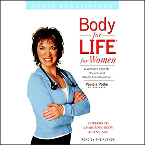 Body for Life for Women: 12 Weeks to a Fabulous Body at Any Age ...