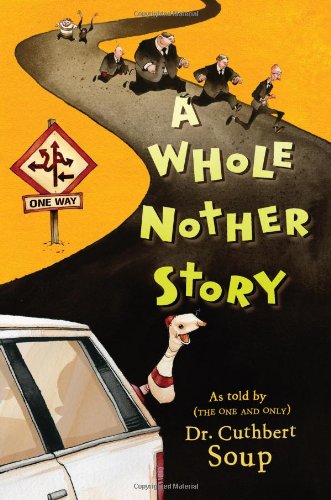 A Whole Nother Story: Soup, Dr. Cuthbert: Amazon.com: Books