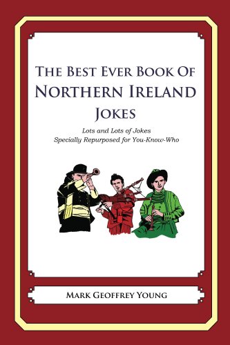 The Best Ever Book of Northern Ireland Jokes eBook : Young, Mark ...