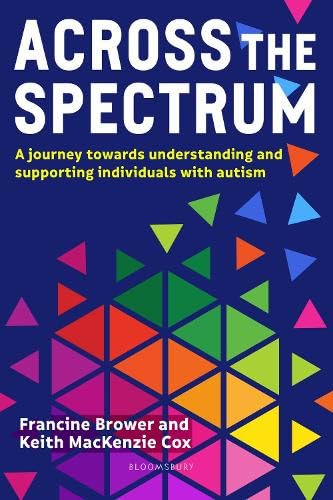 Across the Spectrum: A journey towards understanding and supporting ...