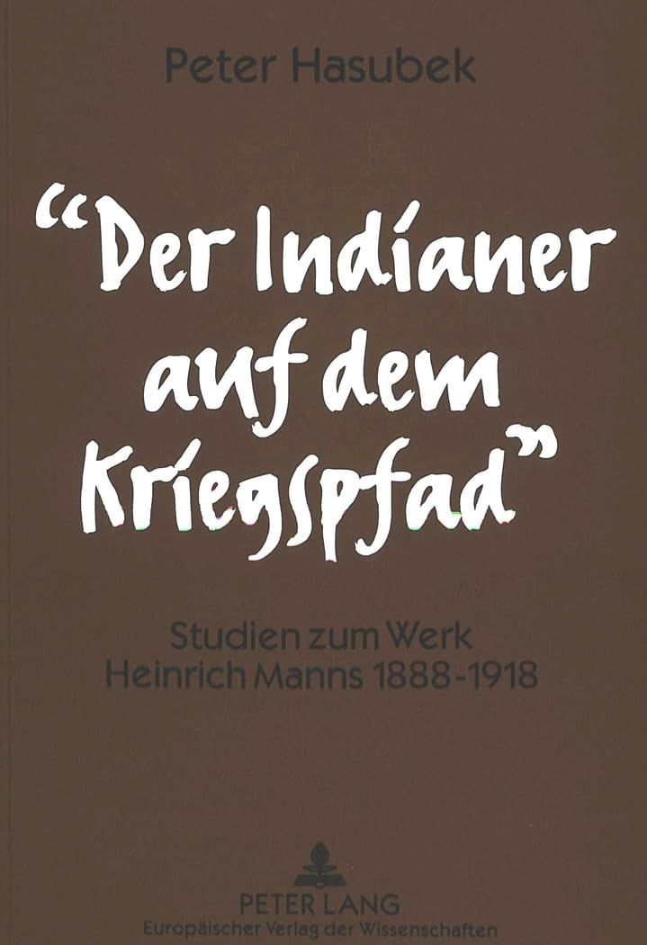 Amazon.com: «Der Indianer auf dem Kriegspfad»: Studien zum Werk ...