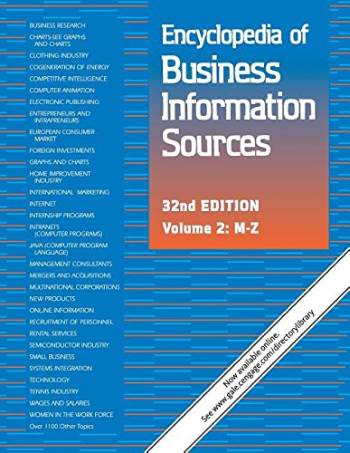 Encyclopedia of Business Information Sources: A Bibliographic Guide to ...