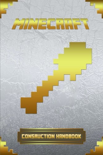 Construction Handbook for Minecraft: Ultimate Collector's Edition ...