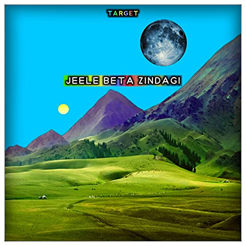 Play Jeele Beta Zindagi by MR TARGET MUSIC on Amazon Music Unlimited