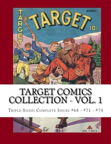 Target Comics Collection - Vol. 1: Triple-Sized: Complete Issues #68 ...