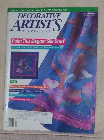 Decorative Artist's Workbook February 1990: Amazon.com: Books