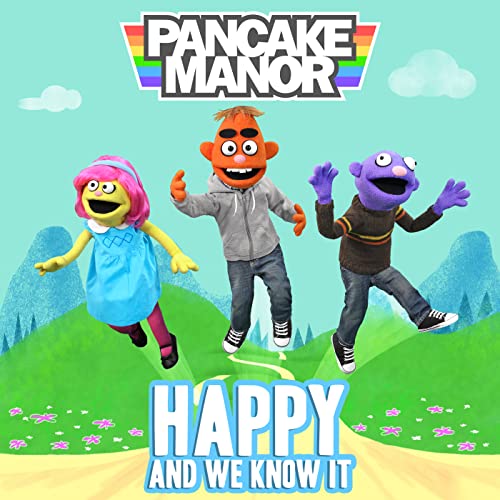Happy and We Know It by Pancake Manor on Amazon Music - Amazon.co.uk