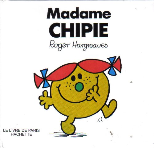 Amazon.fr - Madame CHIPIE - Roger Hargreaves - Livres