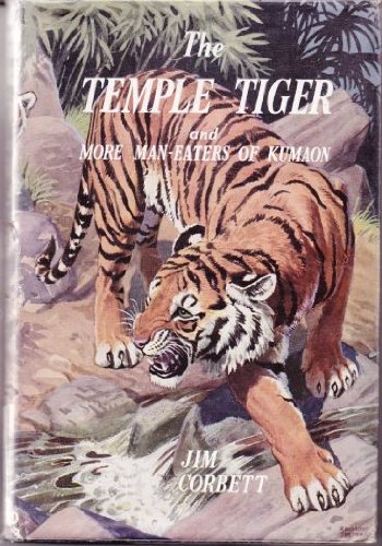 Man-eaters of Kumaon;: Corbett, James Edward: Amazon.com: Books