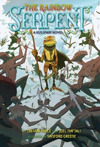 The Rainbow Serpent: A Kulipari Novel : Pryce, Trevor, Naftali, Joel ...