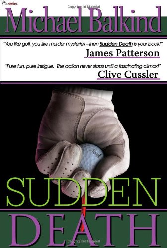 Sudden Death: Michael Balkind: 9781563154041: Amazon.com: Books