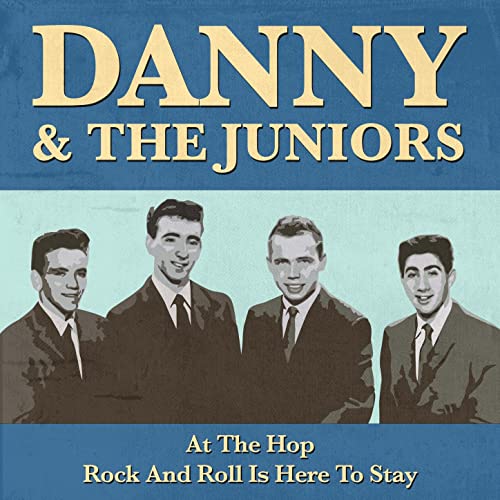 At the Hop / Rock and Roll Is Here to Stay (Rerecorded Version) by ...