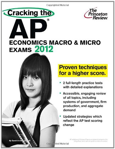 Amazon.com: Cracking the AP Economics Macro & Micro Exams, 2012 Edition ...