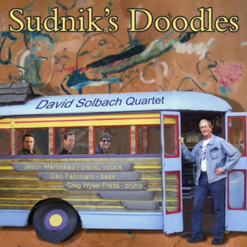 Amazon.com: Sudnik's Doodles : David Solbach Quartet: Digital Music