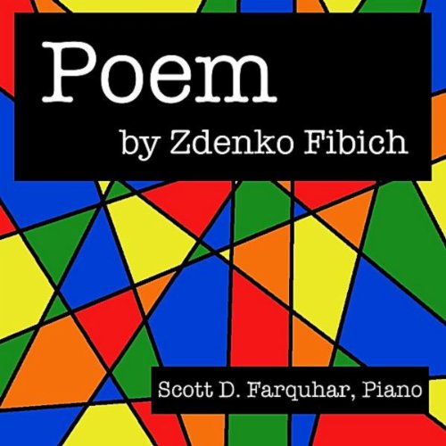 Amazon.com: Poem by Zdenko Fibich : Scott D. Farquhar & Zdenko Fibich ...