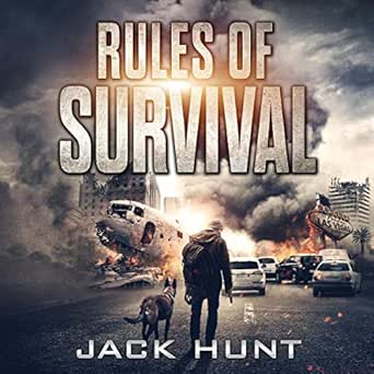 Rules of Survival: A Post-Apocalyptic EMP Survival Thriller: Survival Rules Series, Book 1 ...
