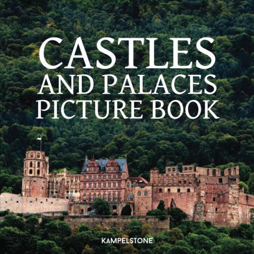 Castles and Palaces Picture Book: This Beautiful Castle Picture Book ...