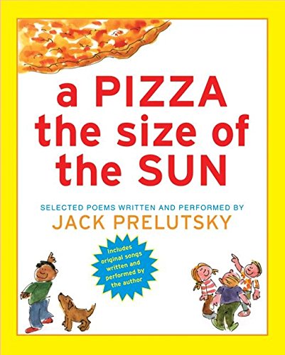 Amazon | A Pizza The Size of The Sun CD | Prelutsky, Jack, Prelutsky ...