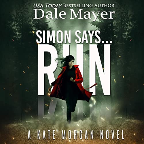 Amazon.com: Simon Says... Run: Kate Morgan Thrillers, Book 5 (Audible ...