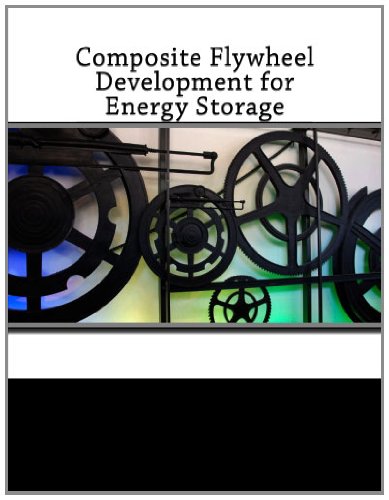 Composite Flywheel Development for Energy Storage: Tzeng, Jerome ...