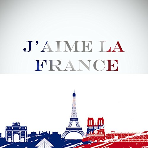 J'aime La France : Varios Artistas: Amazon.fr: Téléchargement de Musique