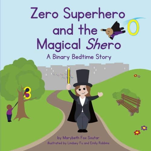 Amazon.com: Zero Superhero and the Magical Shero: A Binary Bedtime ...
