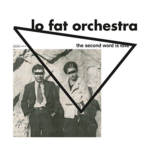 Amazon.com: The Second Word Is Love : The Lo Fat Orchestra: Digital Music