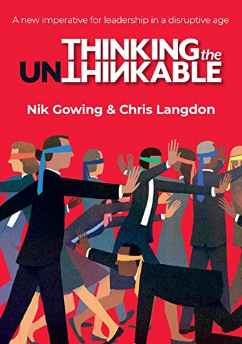 Amazon.com: Thinking the Unthinkable: A new imperative for leadership ...